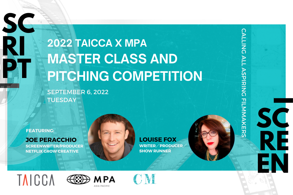 TAICCA X MPA Script to Screen Film Workshop & Pitching Competition 2022 ...
